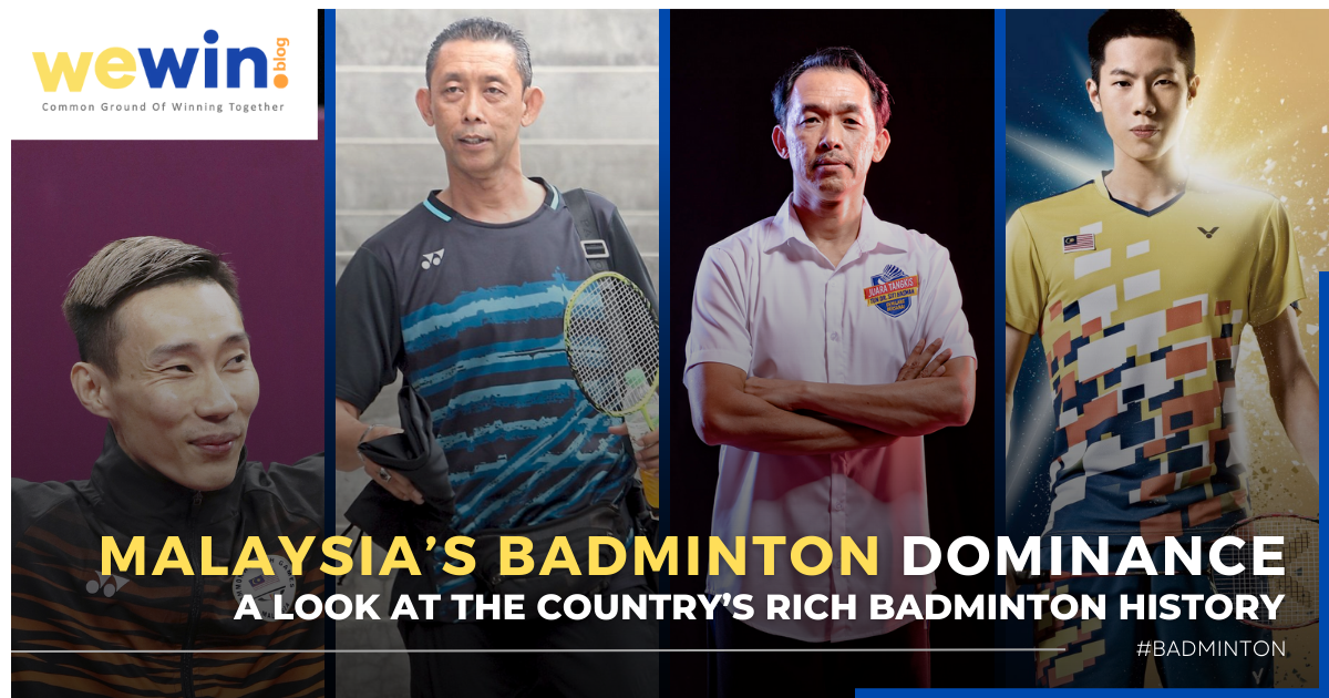Malaysia’s Badminton Dominance: A Look At The Country’s Rich Badminton ...